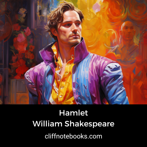 Hamlet | William Shakespeare | Cliff Note Books – cliffnotebooks.com